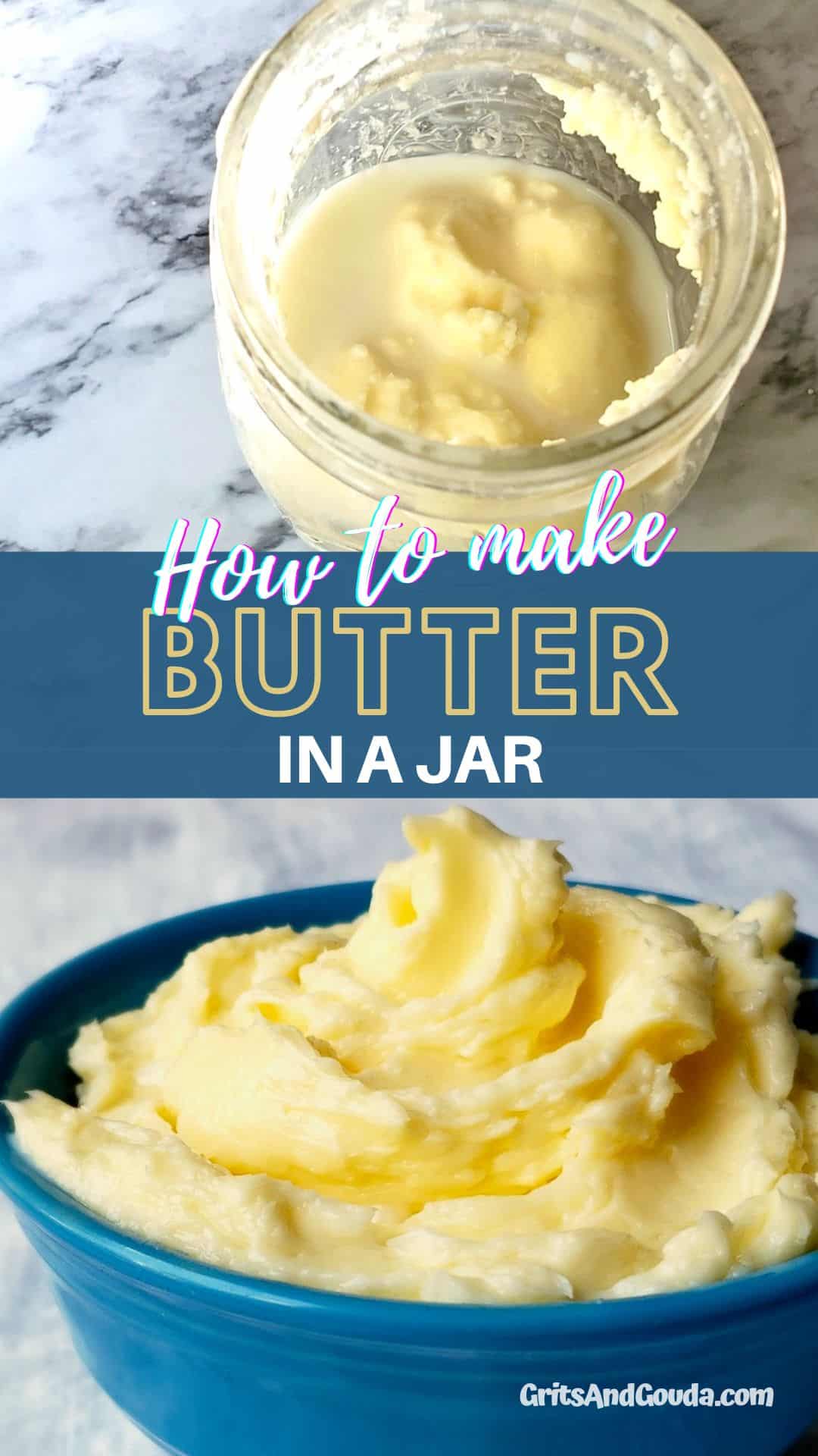 How to Make Butter in a Jar - Grits and Gouda