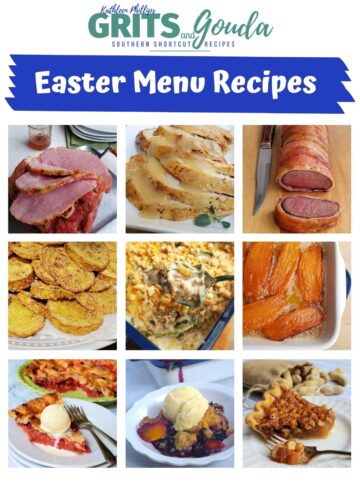Easy Southern Easter Recipes (with Shortcuts) - Grits and Gouda