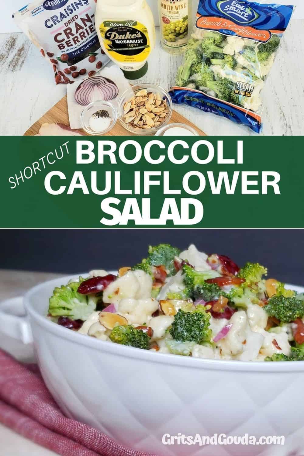 Shortcut Broccoli Cauliflower Salad - Grits and Gouda