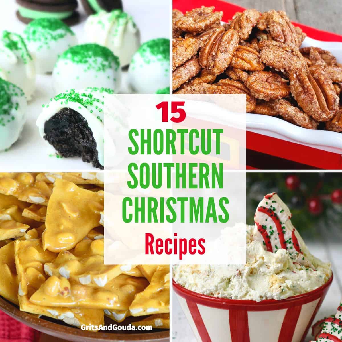 15 Easy Southern Christmas Recipes - Grits and Gouda