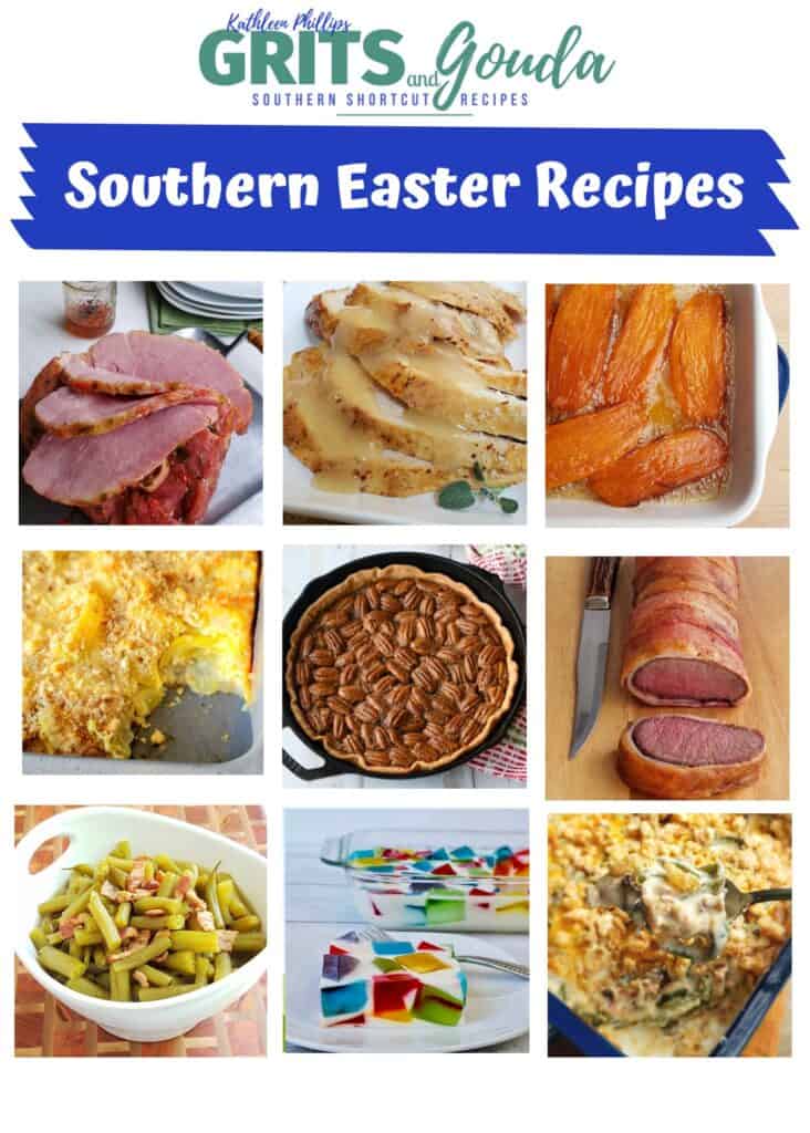 21 Easy Southern Easter Dinner Recipes - Grits and Gouda