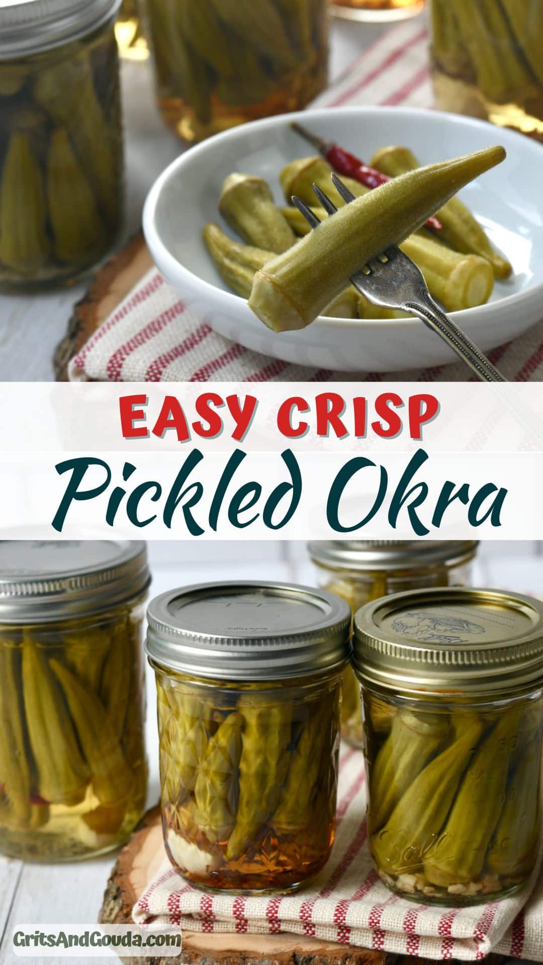 Easy Crisp Pickled Okra - Grits and Gouda