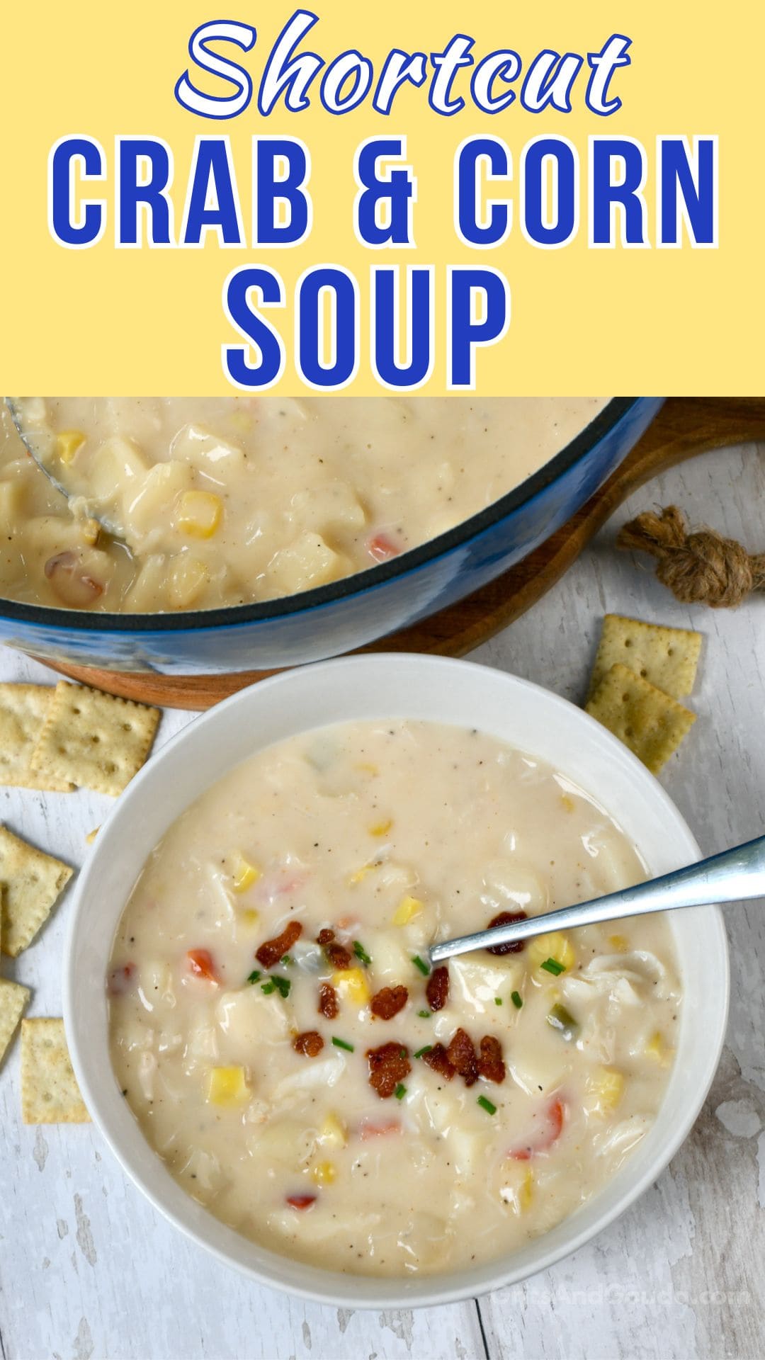 Shortcut Crab and Corn Soup - Grits and Gouda